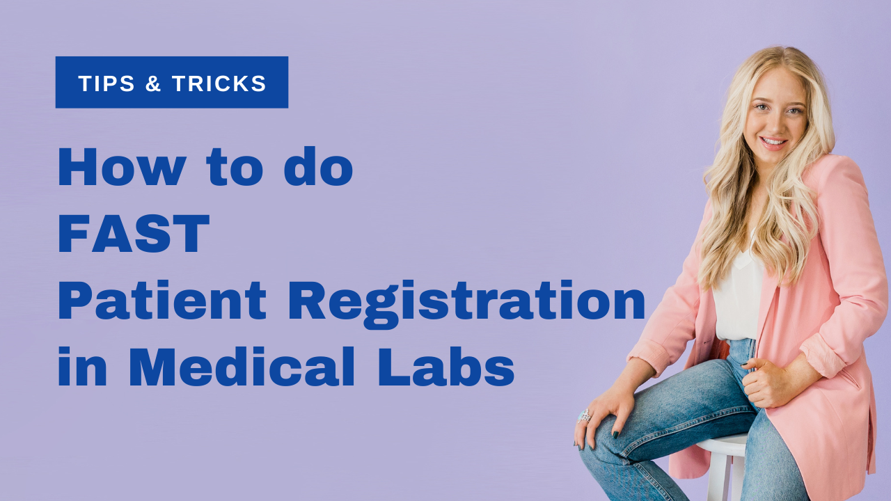 How Fast Patient Registration can help Medical Lab | Health Amaze